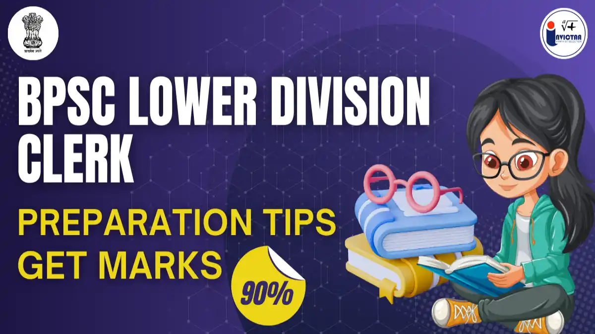 BPSC Lower Division Clerk (LDC) 2026 Preparation Tips: A Complete Step ...