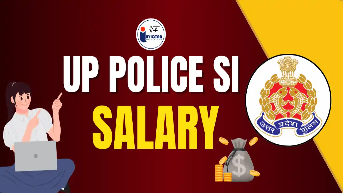 UP Police SI Salary 2025, In-Hand Pay, Job Profile & Promotion