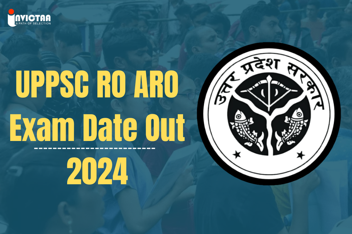 UPPSC RO ARO Exam Date 2024 Out Check Exam Schedules UPPSC RO ARO Exam Date 2024 Out Check Exam Schedules