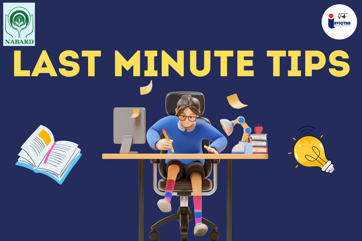 NABARD Grade A Last Minute Preparation Tips 2024